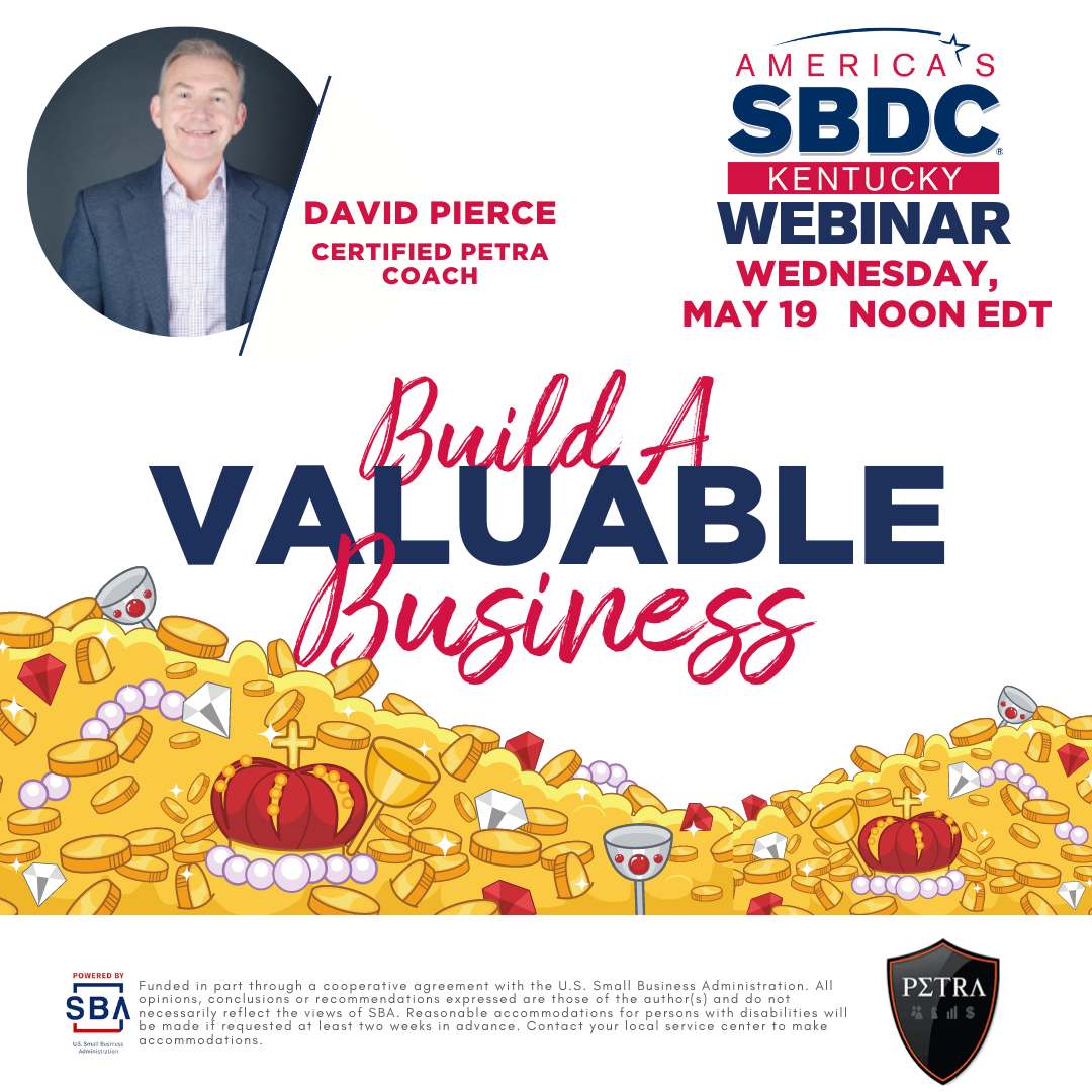 Build a Valuable Business – Kentucky SBDC